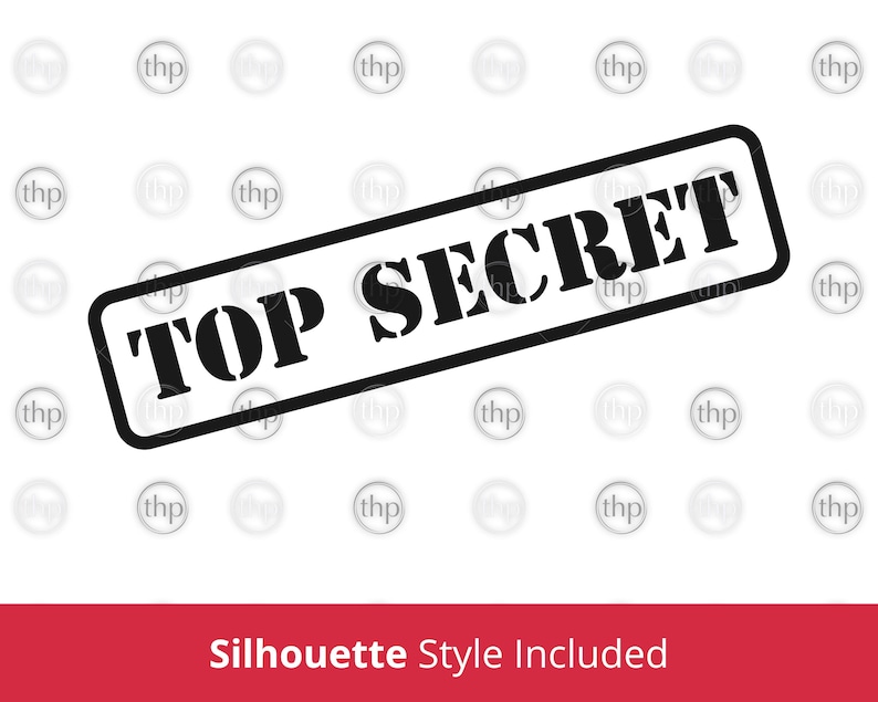 Top Secret Stamp SVG Top Secret Sign Svg Top Secret Svg - Etsy