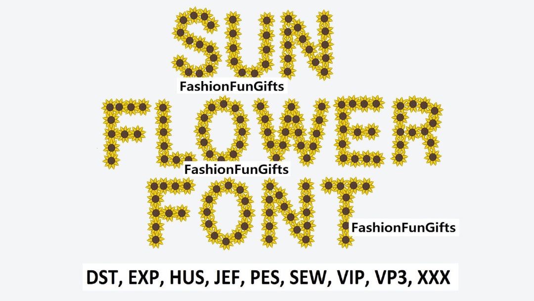 Sunflower Font Embroidery Design: 6 Sizes (digital File) - Etsy