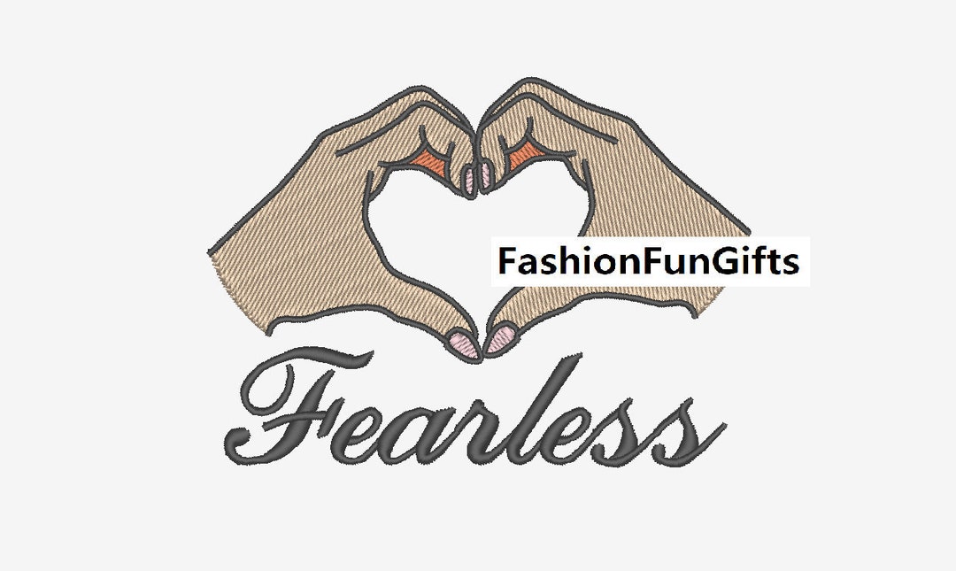 Fearless Heart Hands Embroidery Design: Inspirational Quote (digital ...