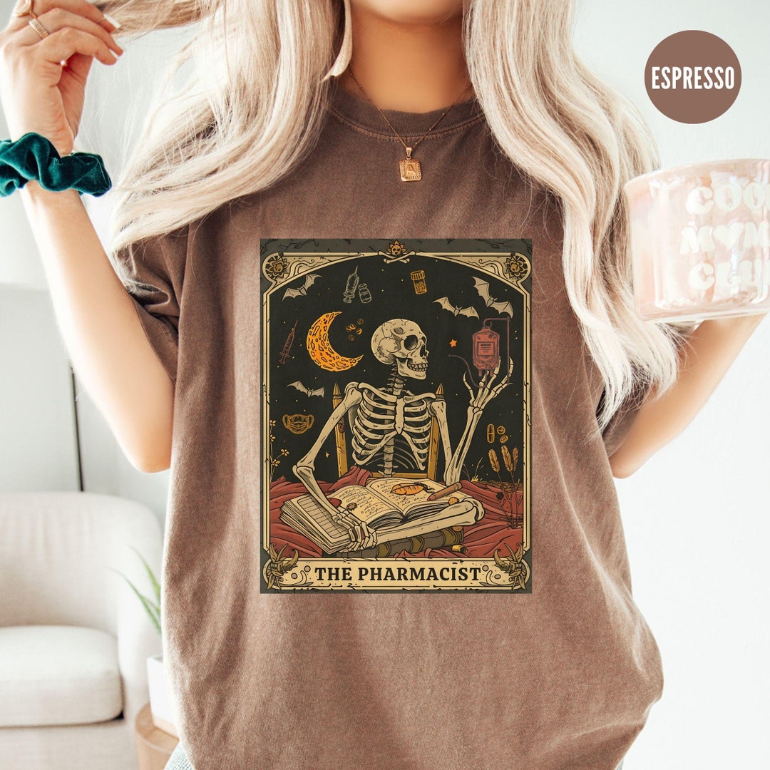 Pharmacist Shirt, Halloween Skeleton Tarot Card Tee, Pharmacy Tech Gift ...