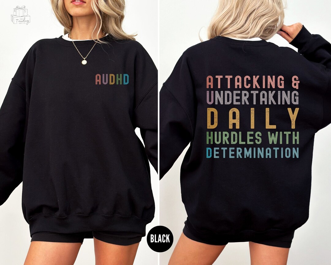 AUDHD Shirt, Neurodivergent Sweatshirt, Autism Awareness , ADHD ...