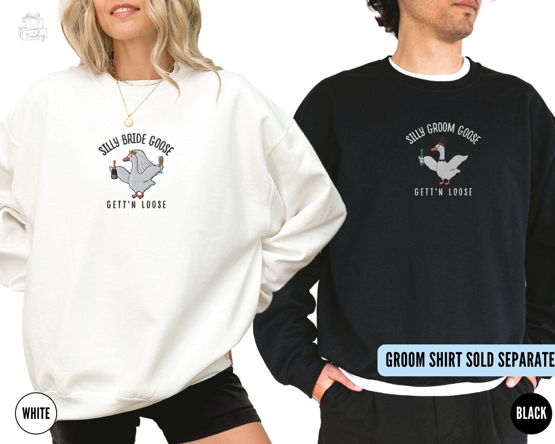 Embroidered Silly Goose Matching Couples Outfit, Bachelorette Shirt ...