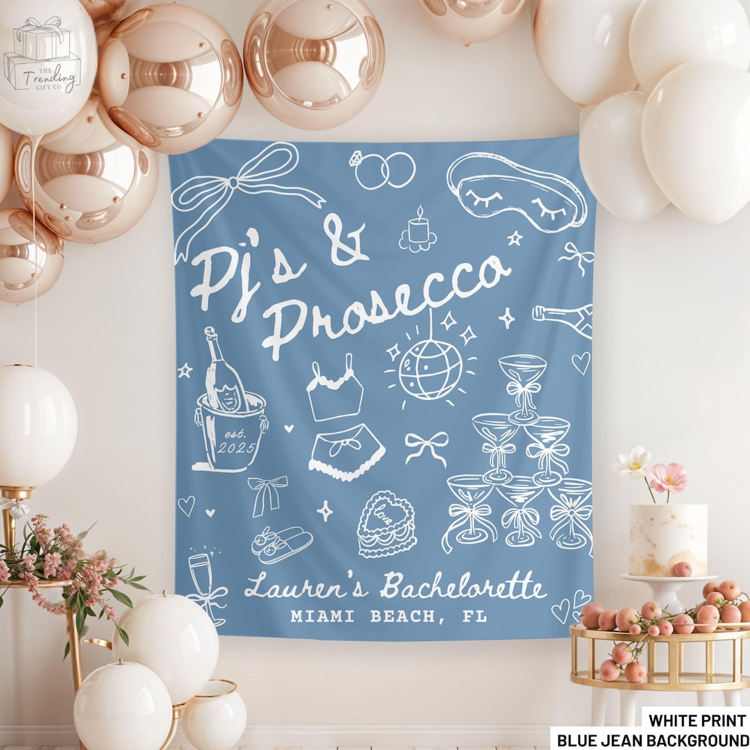 Pj's and Prosecco Bachelorette Banner Champagne Slumber Party Photo ...