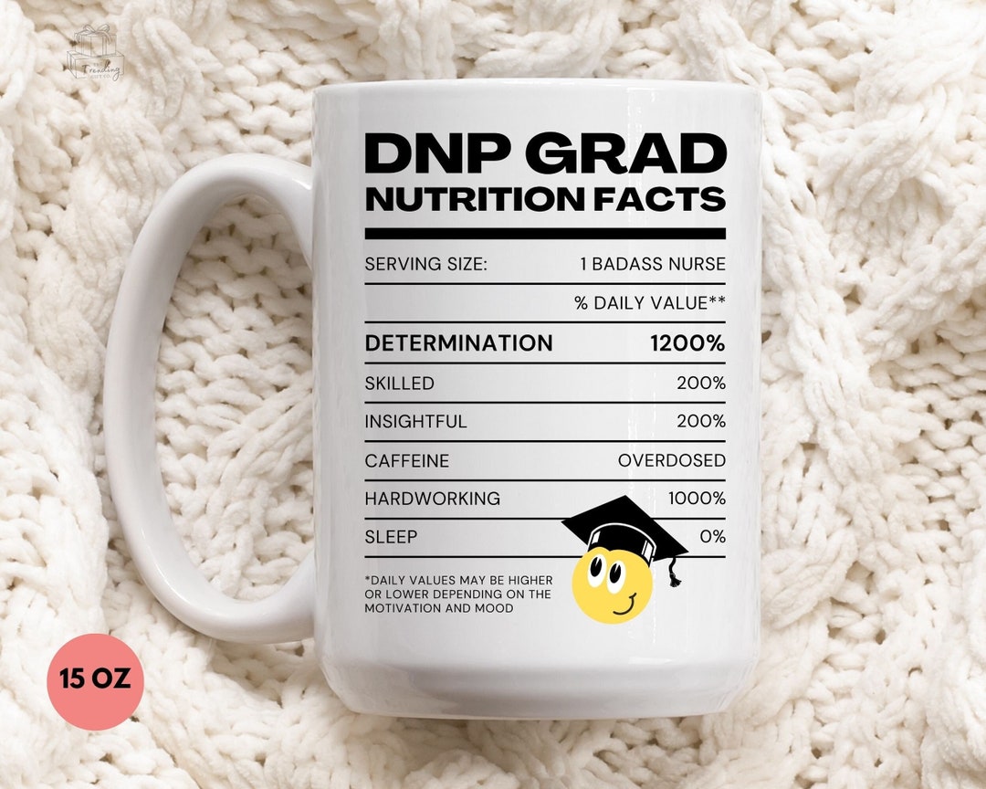 DNP Graduation Gift,nurse Mug,doctorate Graduate,doctor of Nursing ...