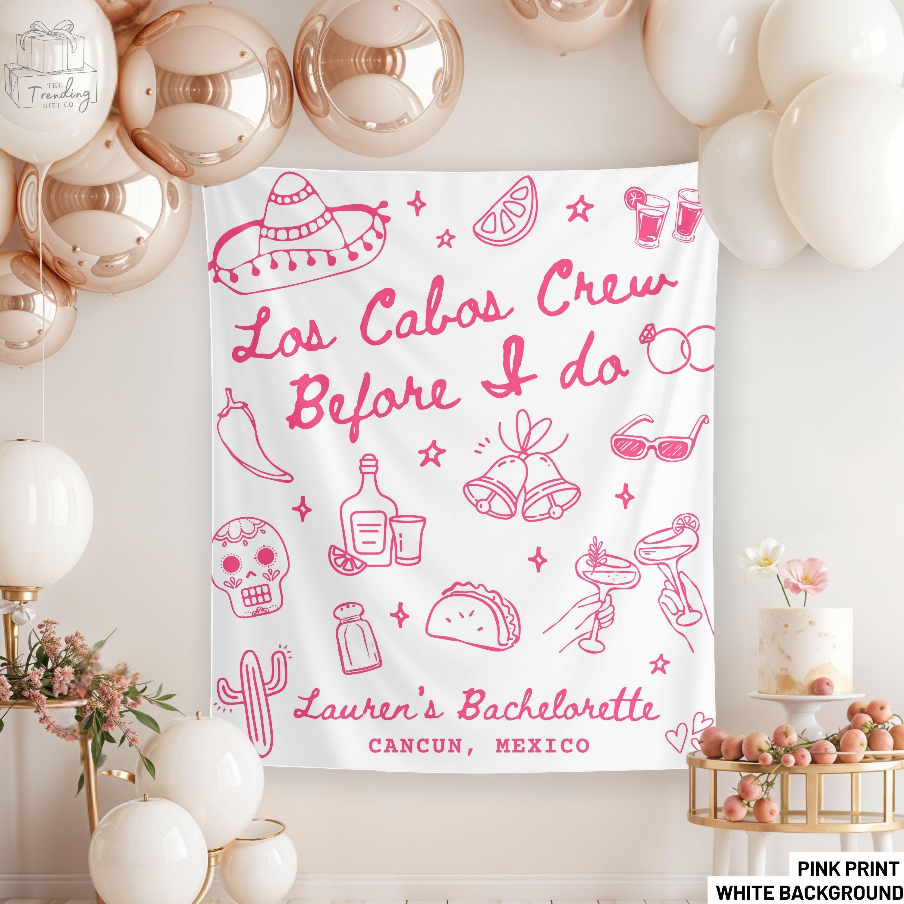 Los Cabos Bachelorette Banner, Mexico Bach Decor, Custom Bachelorette ...