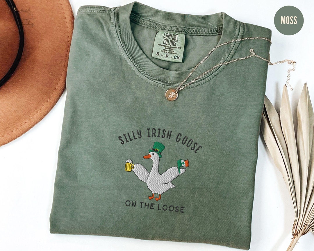 Embroidered Silly Goose Funny Irish Shirt, Lucky Shirt, St Patricks Day ...