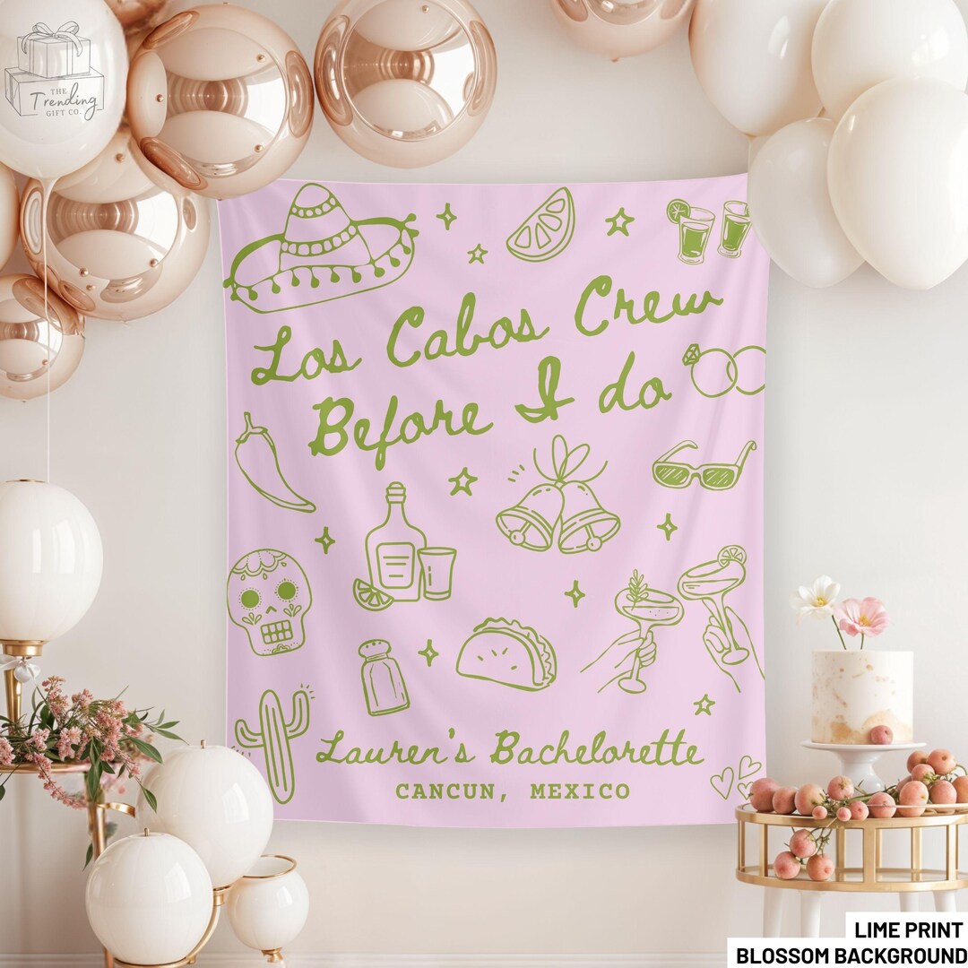 Los Cabos Bachelorette Banner, Mexico Bach Decor, Custom Bachelorette ...