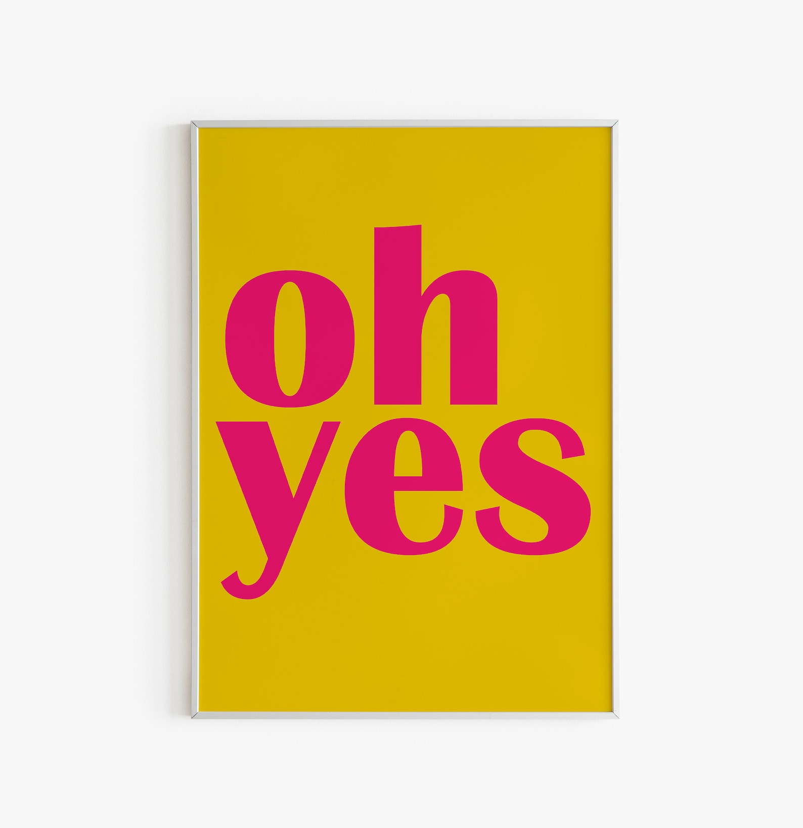 Oh Yes Print Yes Print Colourful Quote Print Typography - Etsy UK