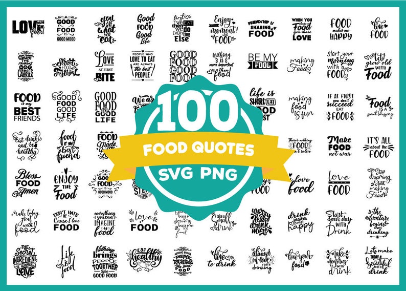 100 Food Quotes Bundle Food Quotes SVG Food Quote Clipart | Etsy