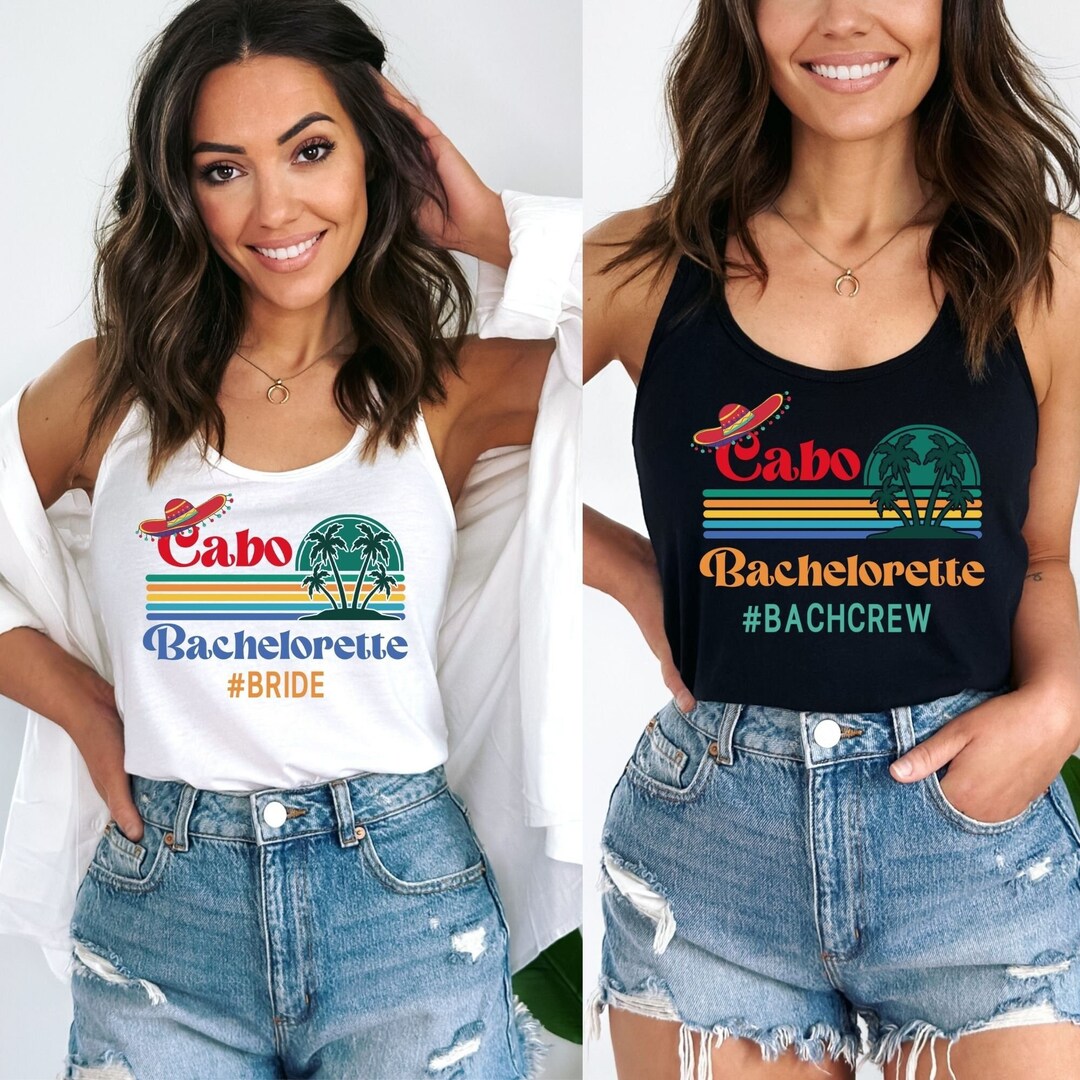 Cabo Bachelorette Party Tanks Fiesta Mexico Cabo San Lucas Bach Tank ...