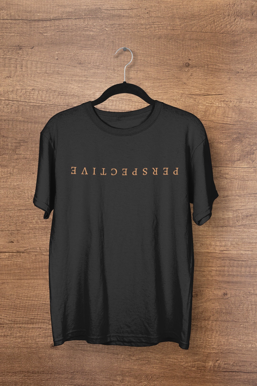 Perspective Tshirt, Funny One Word Tshirt, Gift for Dad Boyfriend ...