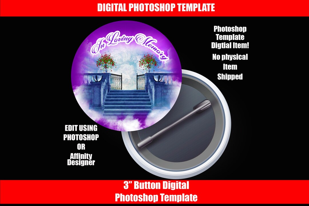 3" Pin Button Photoshop Template, in Loving Memory Gifts, Memorial ...