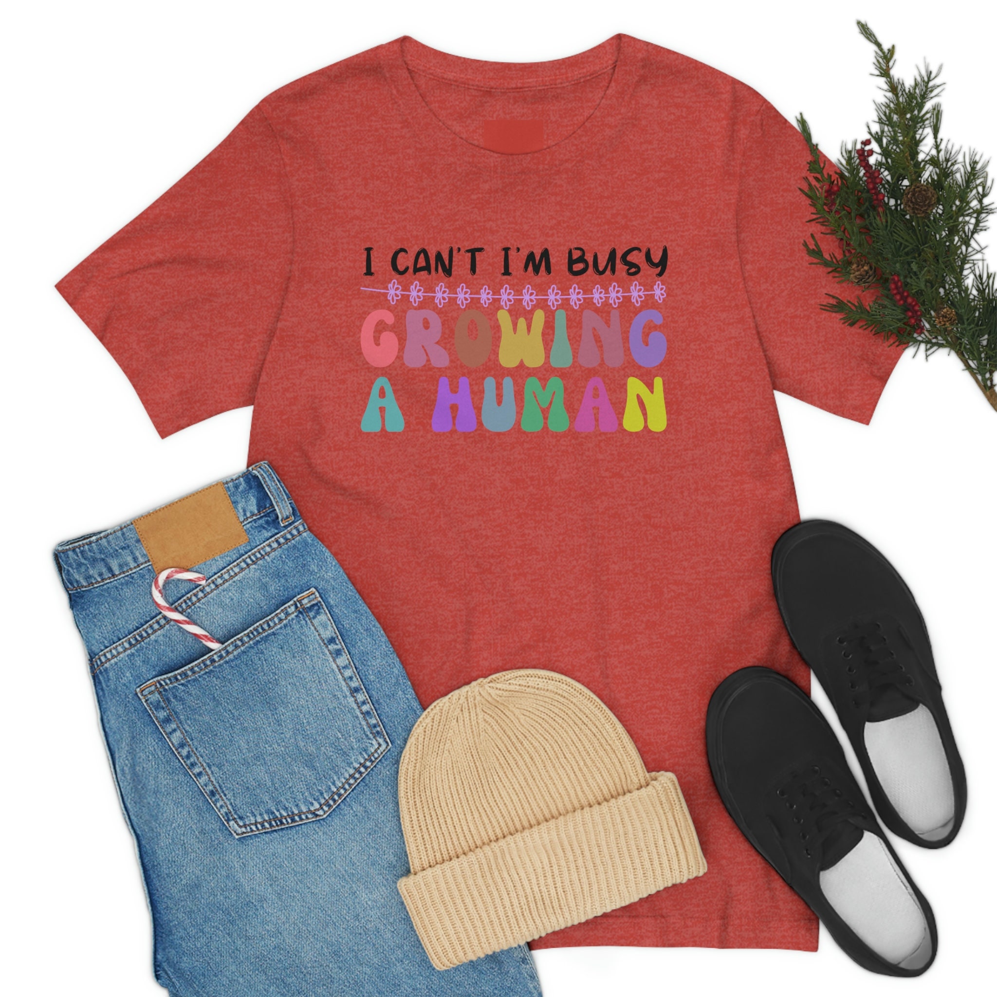I Cant Im Busy Growing A Human Funny Mama Pregnancy Etsy