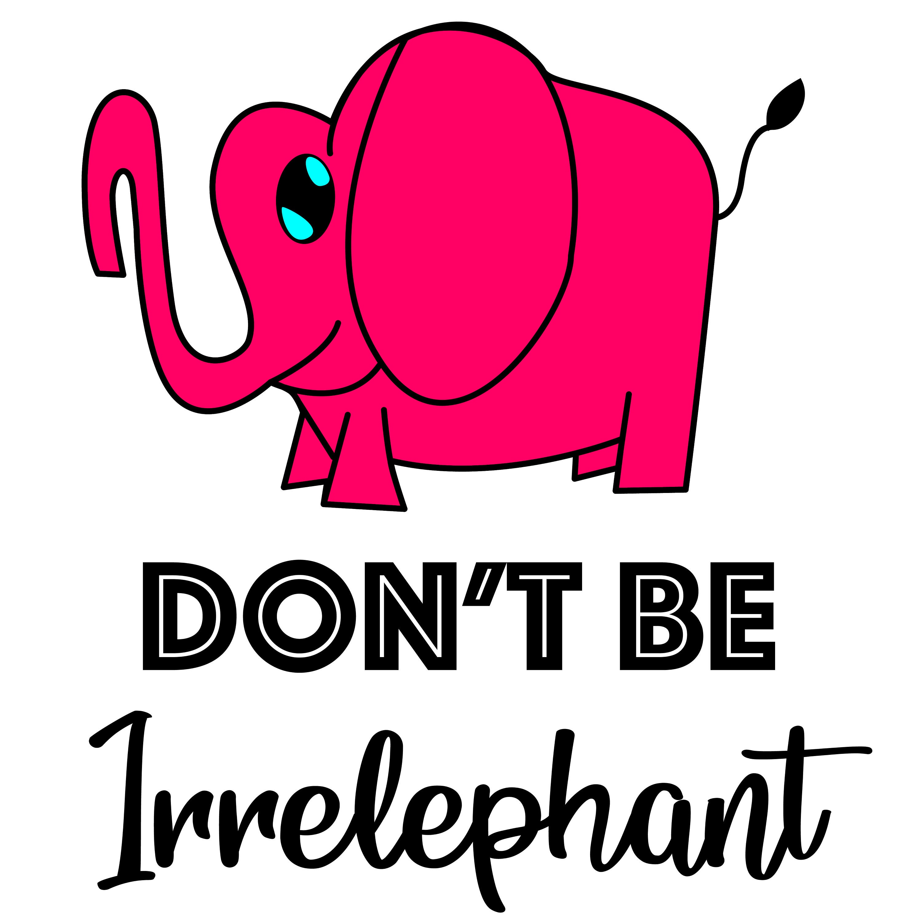 Digital File Only, Download, Funny Elephant Clip Art, Don't Be ...