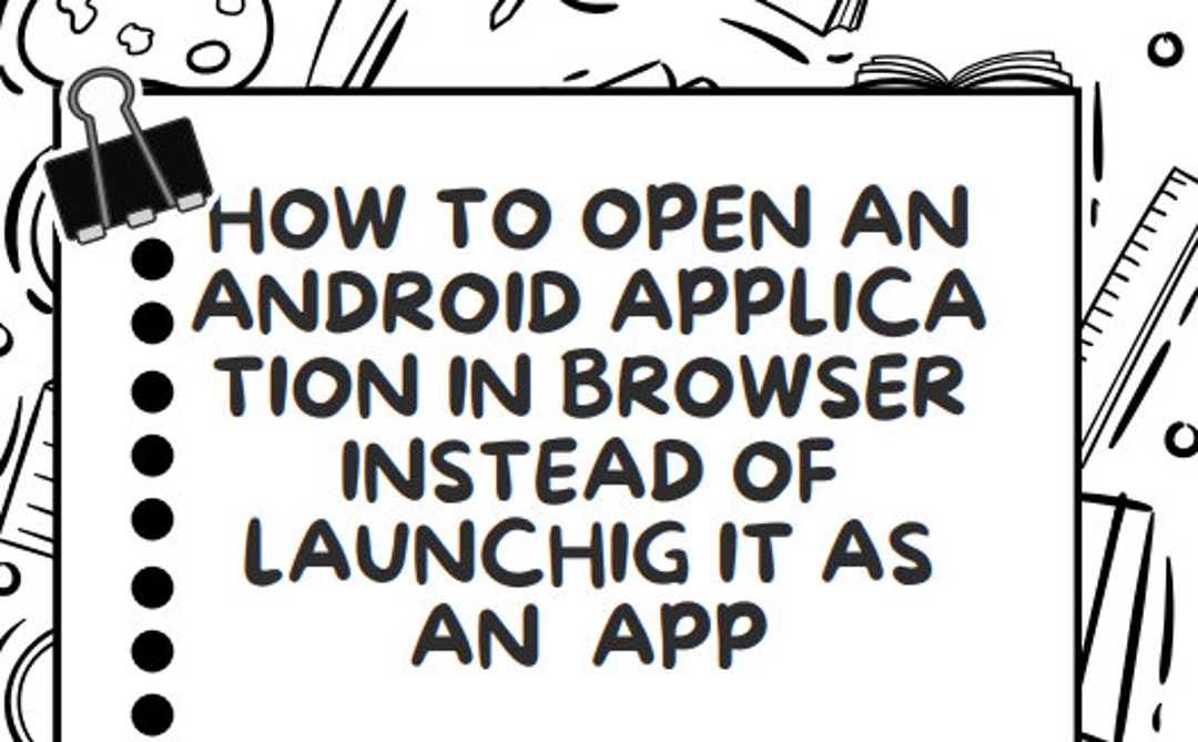 How to Open Android App in Browser, Choose to Open on Web, Not Launching in the System, Default ...