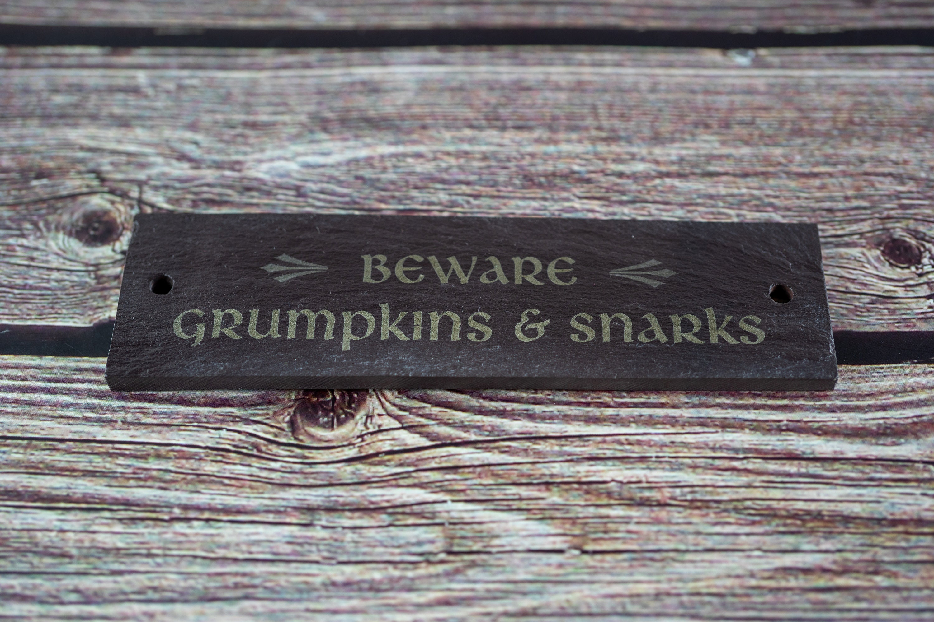 Beware Grumpkins & Snarks Slate Sign for Door Gate or Shed - Etsy UK