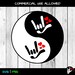 ASL SVG ILY I Love You Yin Yang Sign Language Svg Cut Files Printable ...