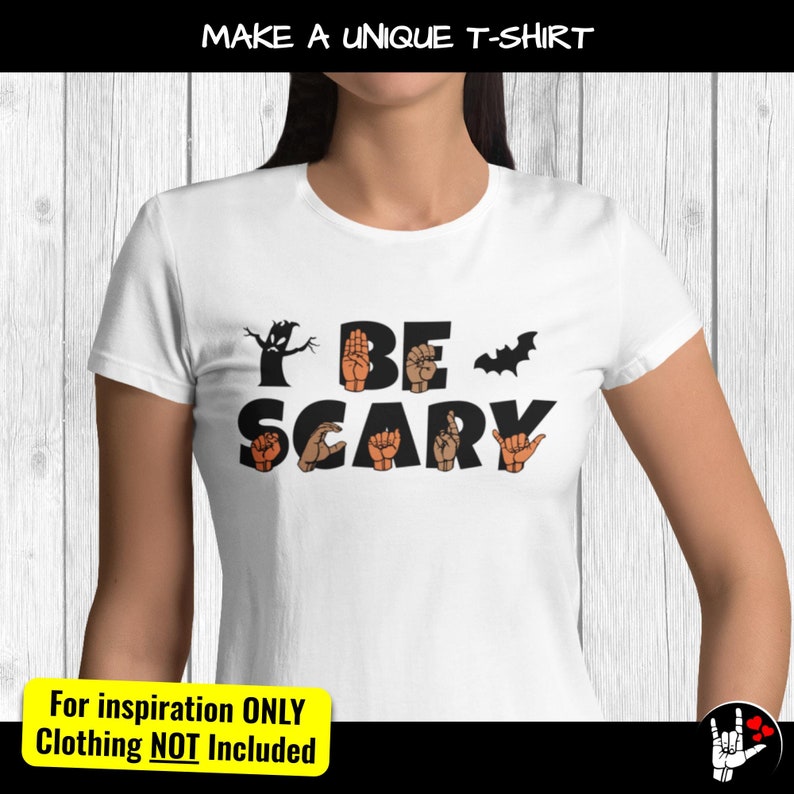 Halloween ASL SVG • "be Scary" Sign Language Clipart (digital Download ...