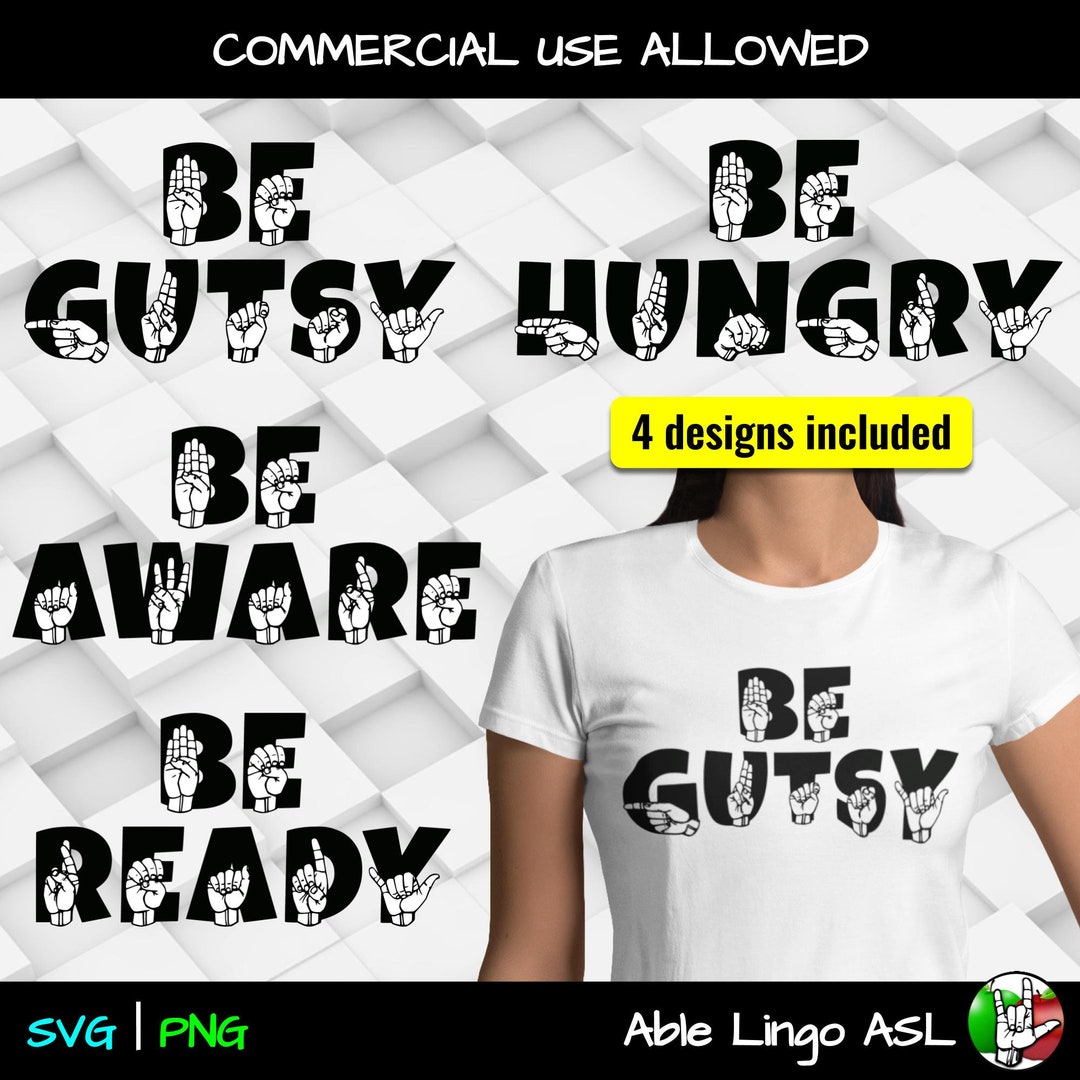 Sign Language SVG Bundle • Be Gutsy • ASL Svg • Cut Files ...