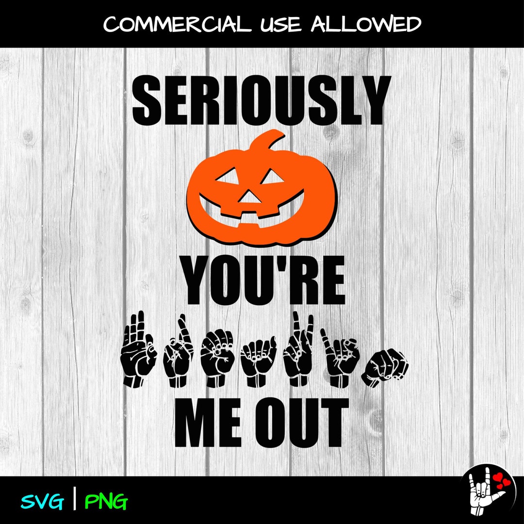 ASL SVG Halloween Sign Language SVG Cut Files Printable American Sign ...