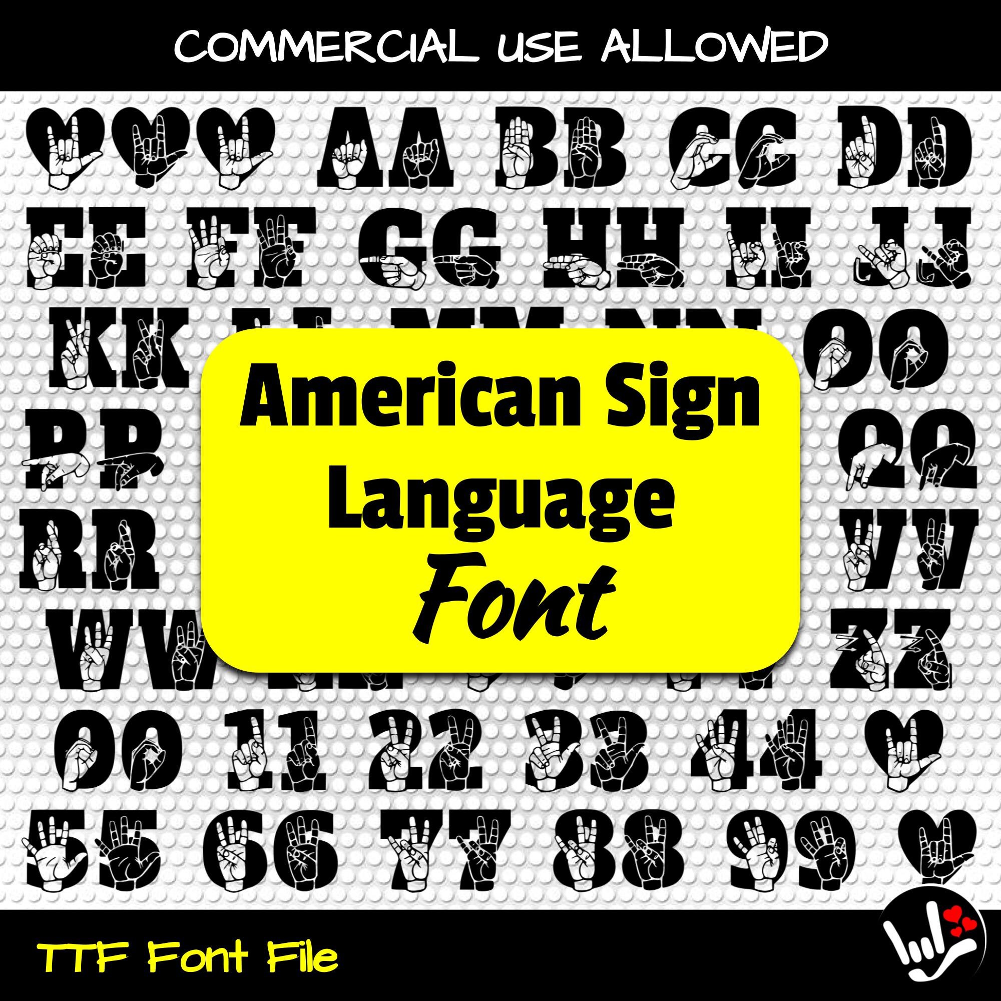 ASL Font TTF File Type Asl Letters & Numbers ILY Signs Type in American ...