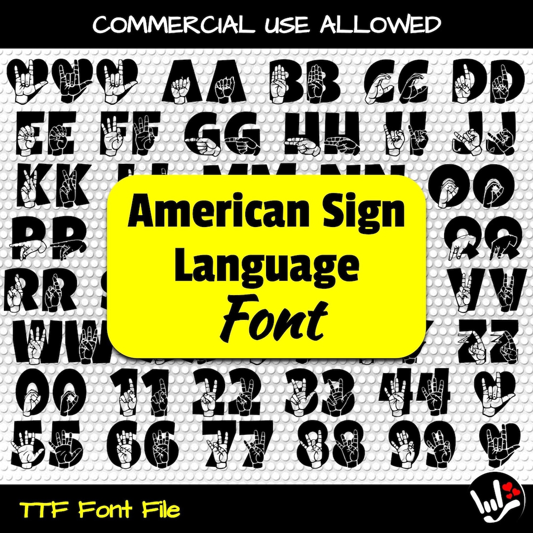 ASL Font TTF File Type Asl Letters & Numbers ILY Signs Type in American ...