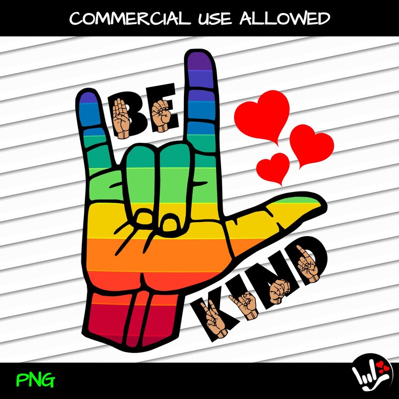 ASL Ily PNG Rainbow Be Kind Fingerspelling Sign Language Png Clipart ...