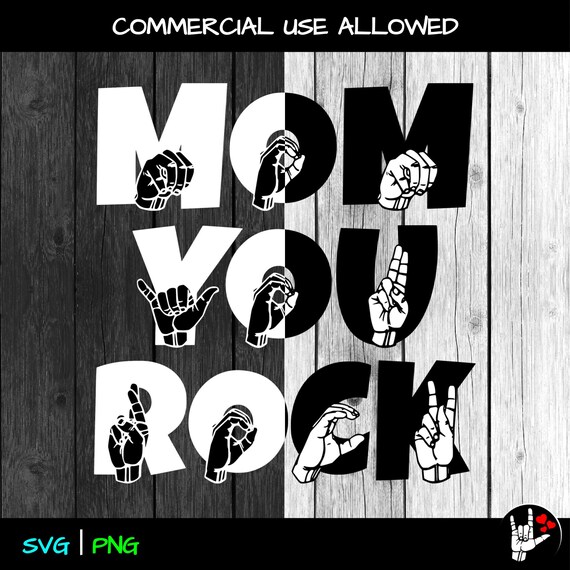 ASL SVG Mom You Rock Sign Language Svg PNG Asl Png Hand | Etsy UK