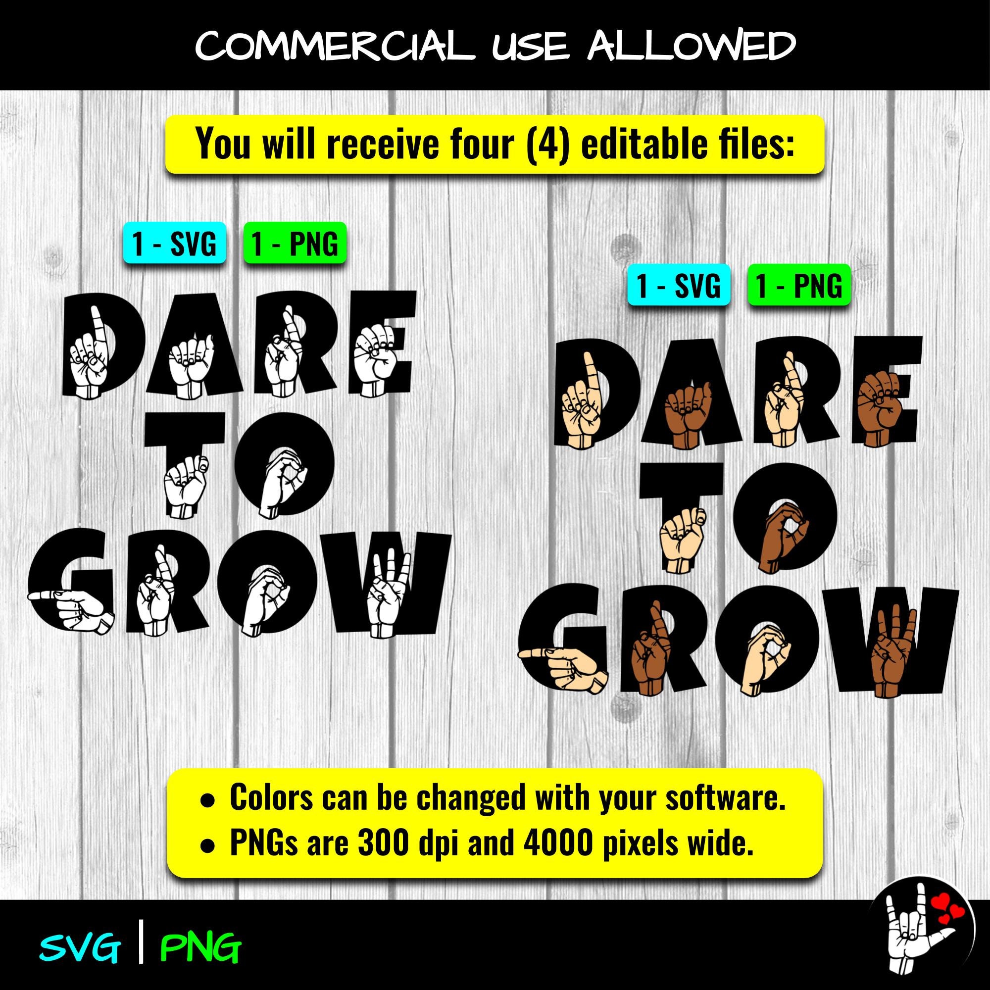 ASL SVG Dare to Grow Sign Language SVG Cut Files Printable American ...