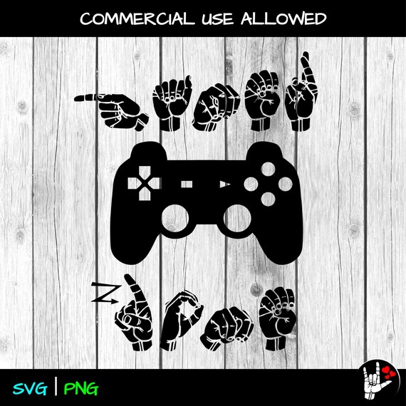 ASL SVG Gamer Zone Controller Sign Language Svg Cut | Etsy