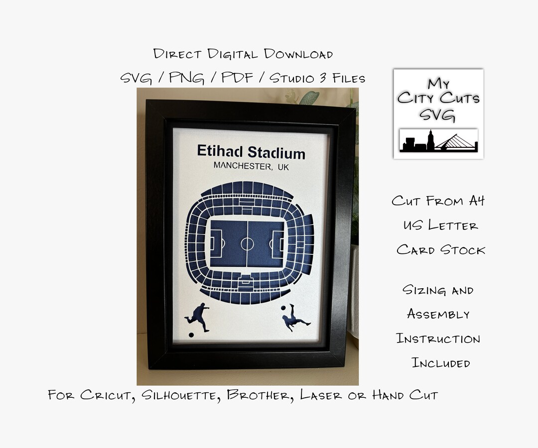 Paper Cut Shadow Box 3D Lightbox SVG PNG Paper Cut Etihad Soccer Stadium Manchester UK Cricut ...