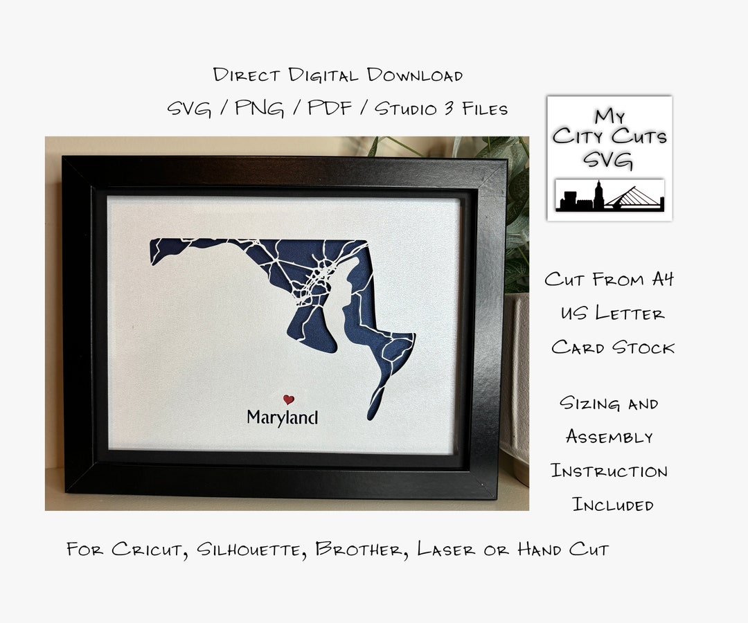 Maryland State Map Shadow Box SVG Cut Files for Cricut, Brother, Laser ...