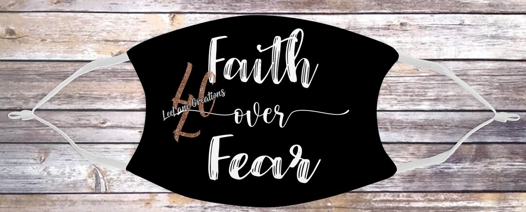 Faith over Fear Face Mask | Masque de visage lavable réutilisable avec ...