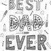 Best Dad Ever, Colouring, Fathers Day Card, Kids Gift, Printable ...