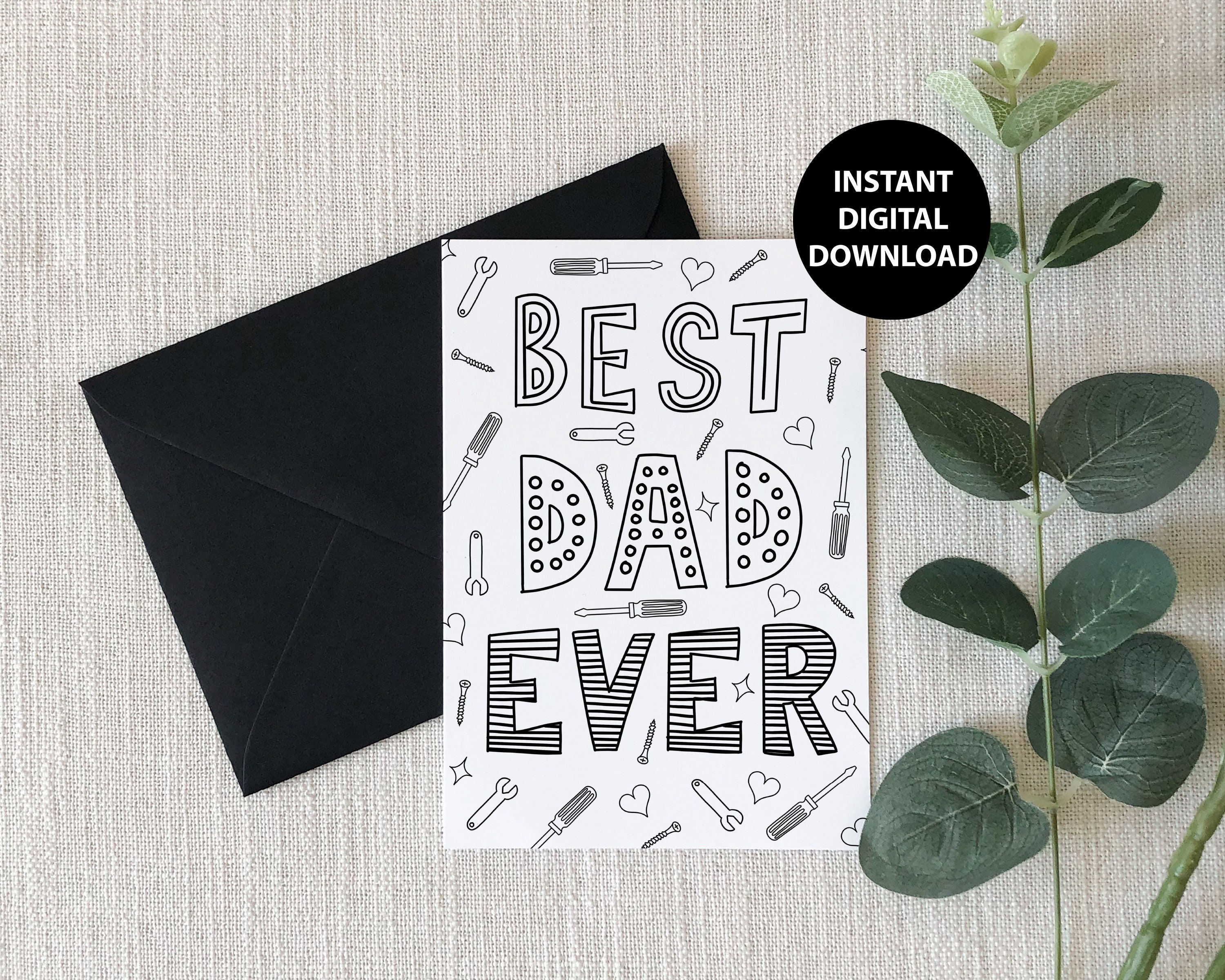 Best Dad Ever, Colouring, Fathers Day Card, Kids Gift, Printable ...