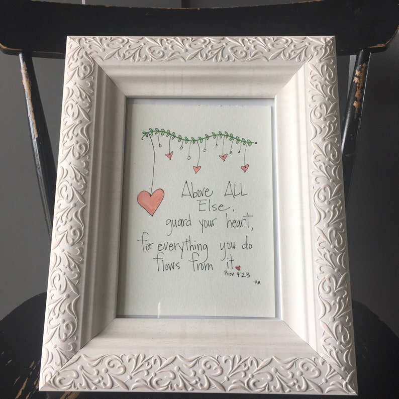 Proverbs 4:23 - Handmade Watercolor Scripture Art- Guard Your Heart ...