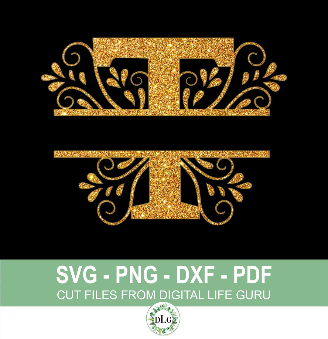 T-gold Glitter Split Alphabet, T Monogram, T Letter, SVG, DXF ...