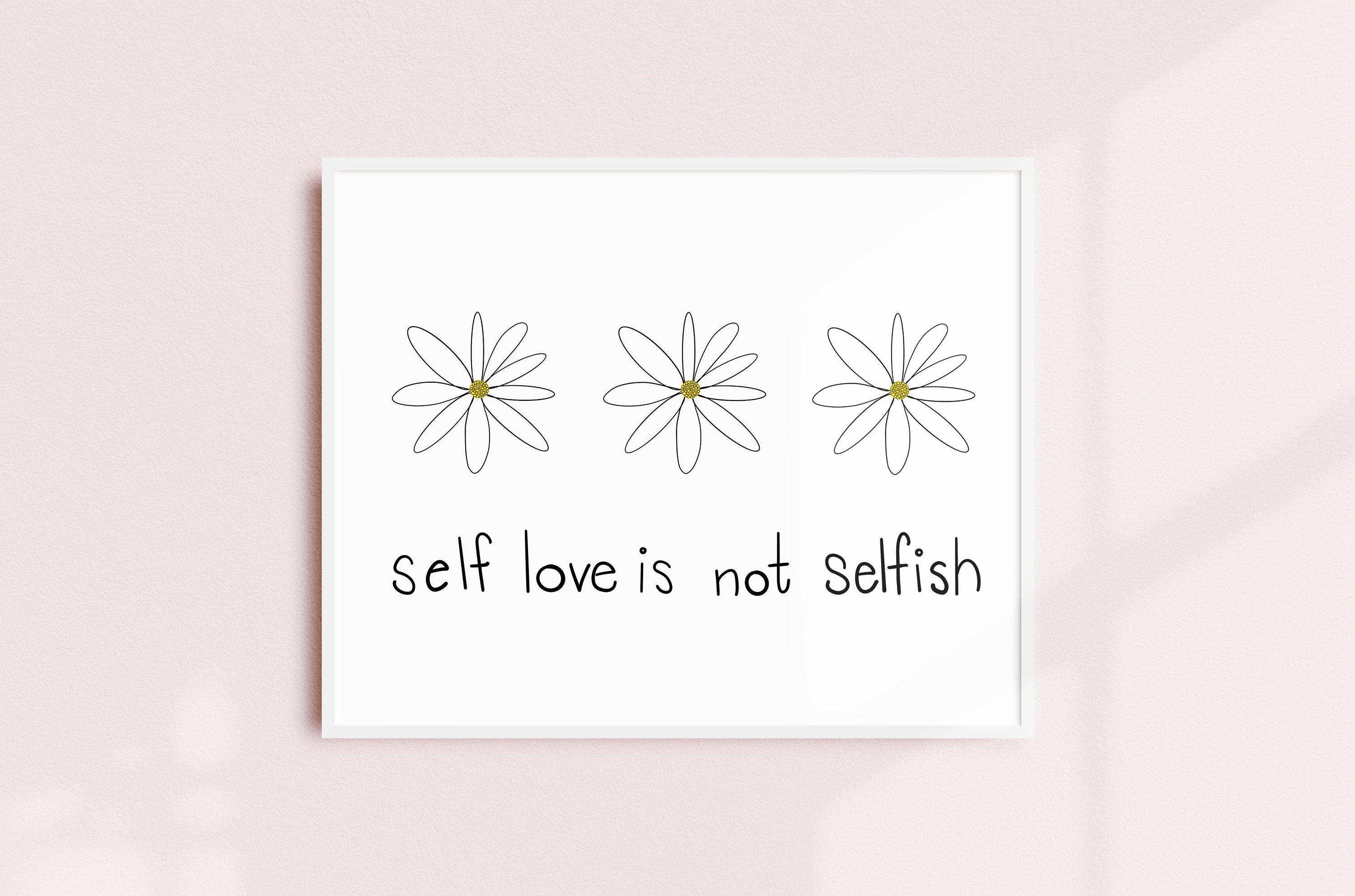 Self Love is Not Selfish Positive Quote Mental Health Self Care Digital ...