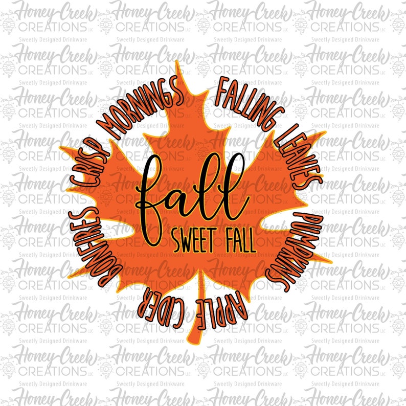Fall Sweet Fall SVG Crisp Mornings, Falling Leaves, Pumpkins, Apple ...