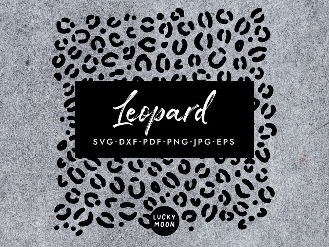 Leopard Print Pattern Svg Animal Cutfile Cricut Vector Leopard Print ...