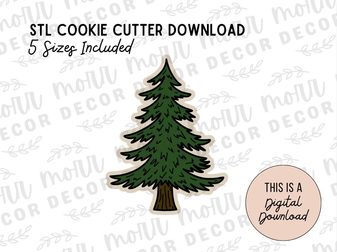 Pine Tree Cookie Cutter Digital Download | Fall STL File Download ...