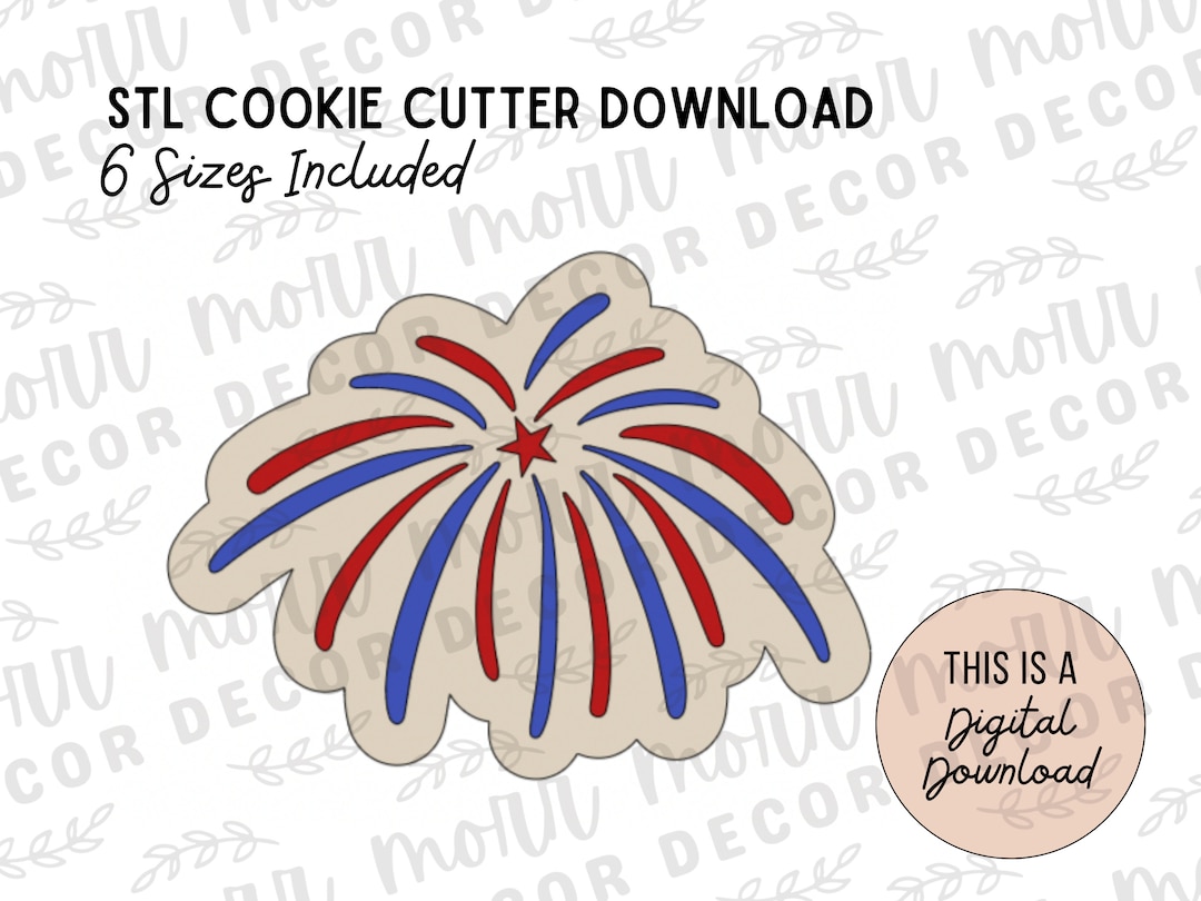 Firework Cookie Cutter Digital Download 4th of July STL File Download ...