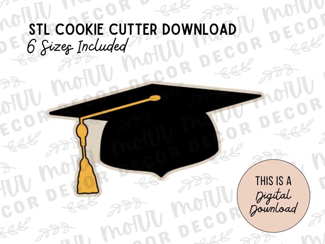 Graduation Cap Cookie Cutter Digital Download Graduation STL File ...