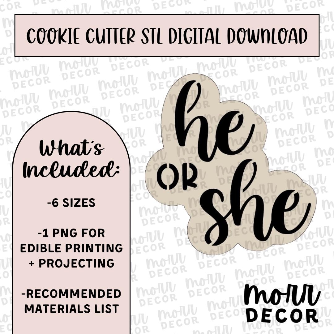 He or She Cookie Cutter Digital Download | Baby Shower STL File ...