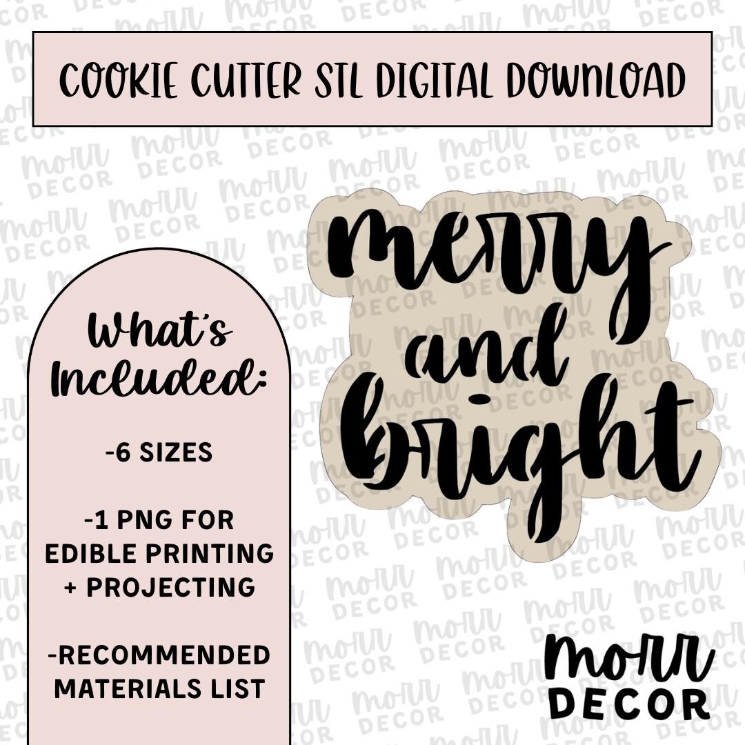 Merry and Bright Cookie Cutter Digital Download | Christmas STL File ...