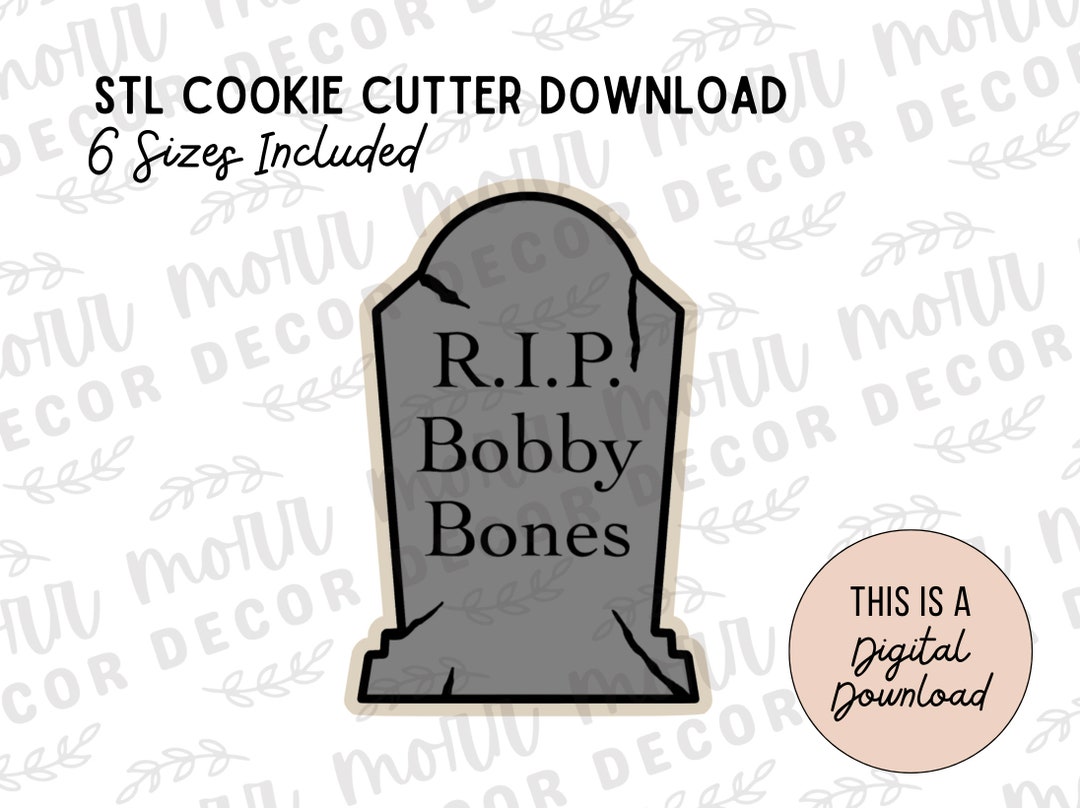 Tombstone Cookie Cutter Digital Download Headstone STL File Download ...
