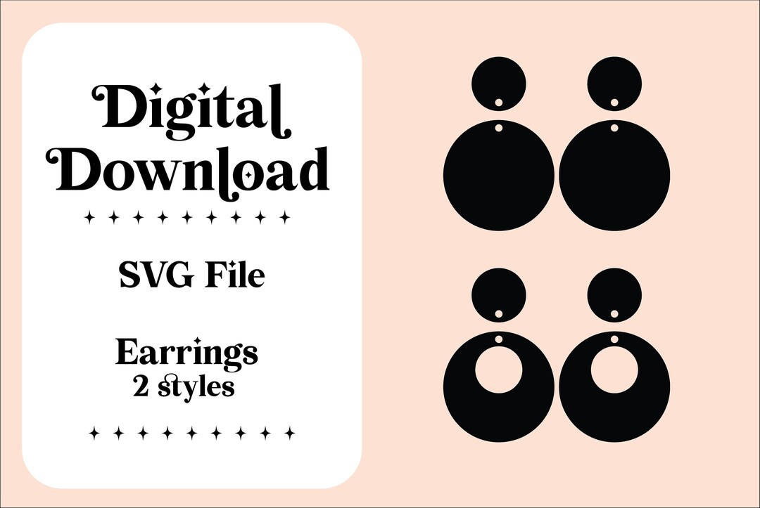 Earring SVG File, 2 Mod Circle Earring Styles, Geometric Earring File ...