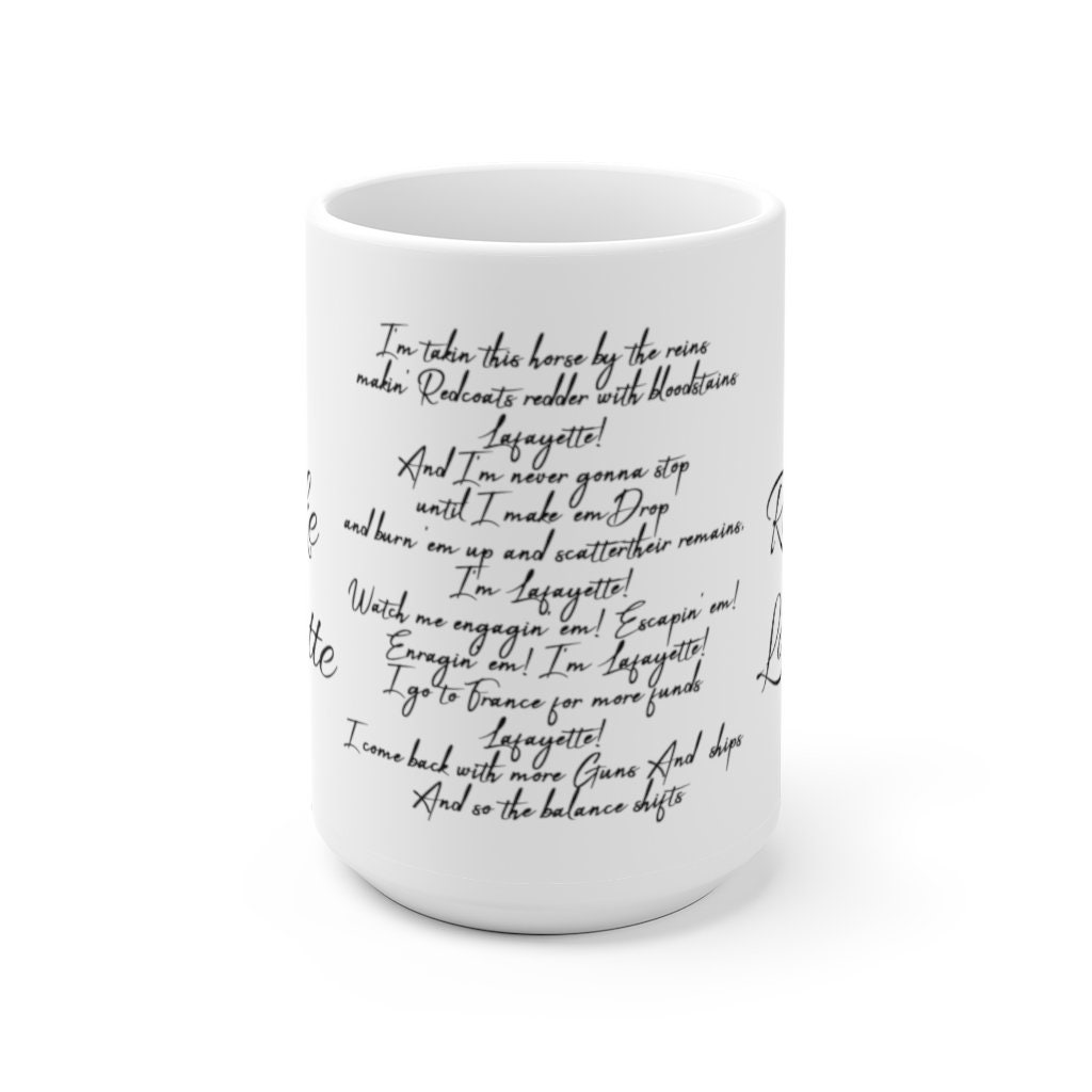 Lafayette Hamilton Mug With Lyrics Hamilton Goals Hamilton - Etsy