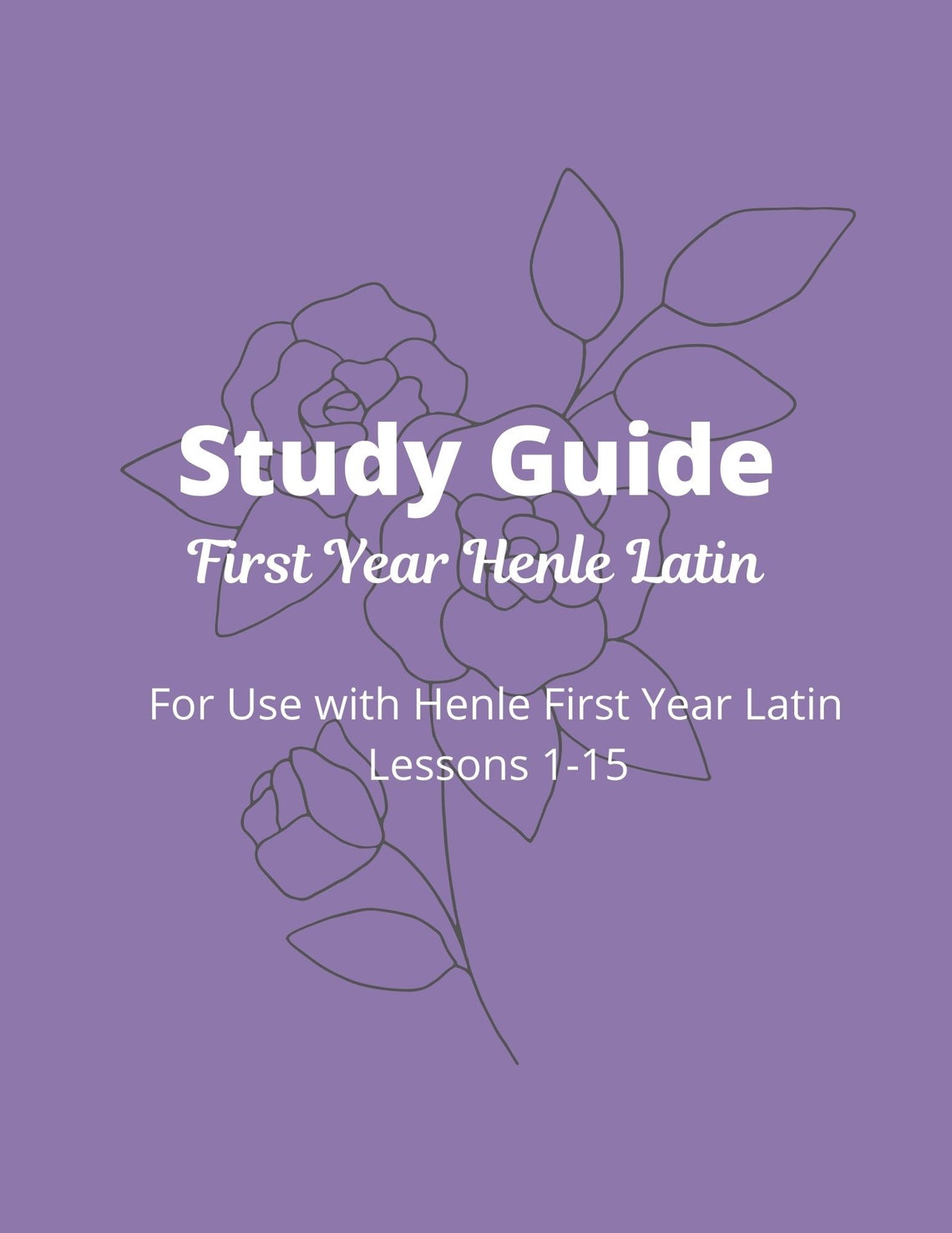 Study Guide and Homework Help: First Year Henle Latin Lessons 1 Through ...