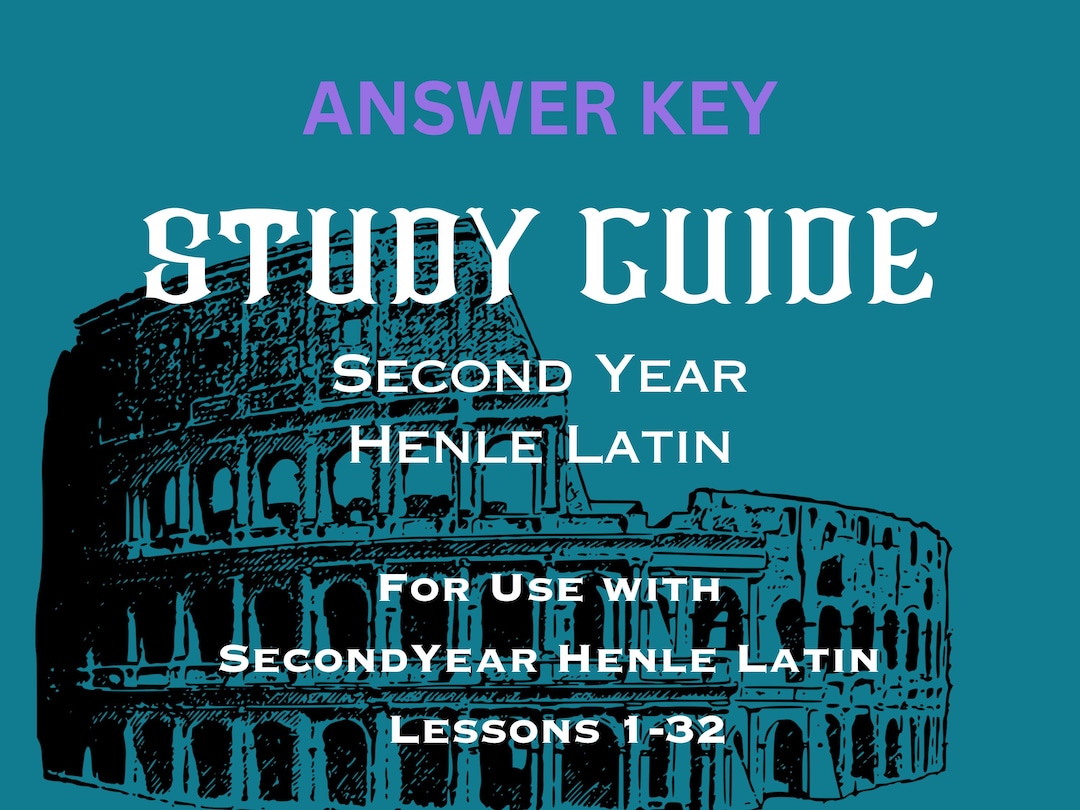 ANSWER KEY for Second Year Henle Latin Study Guide (2024 Edition ...